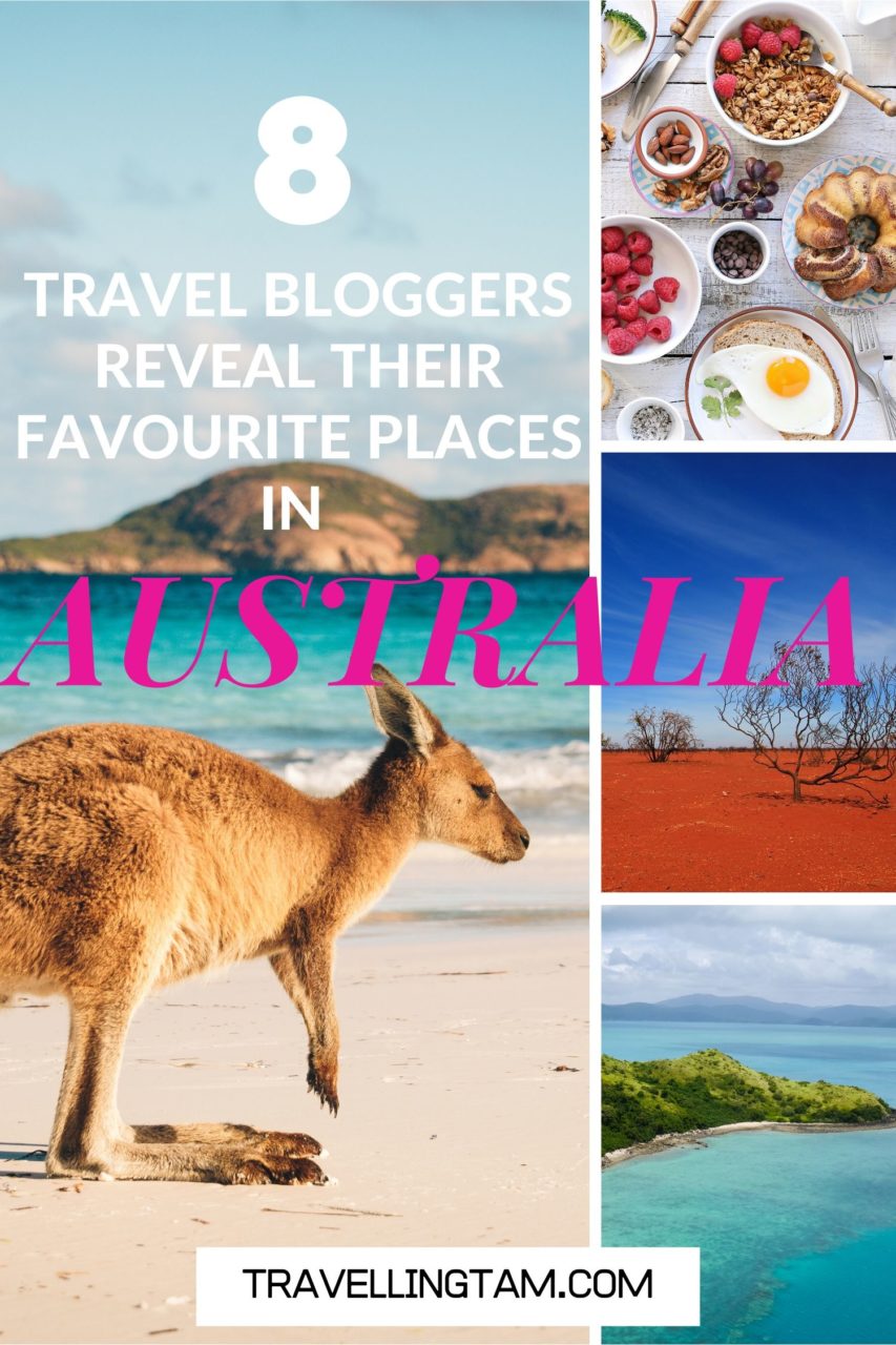 8 Travel Bloggers Reveal Their Favourite Places in Australia ...