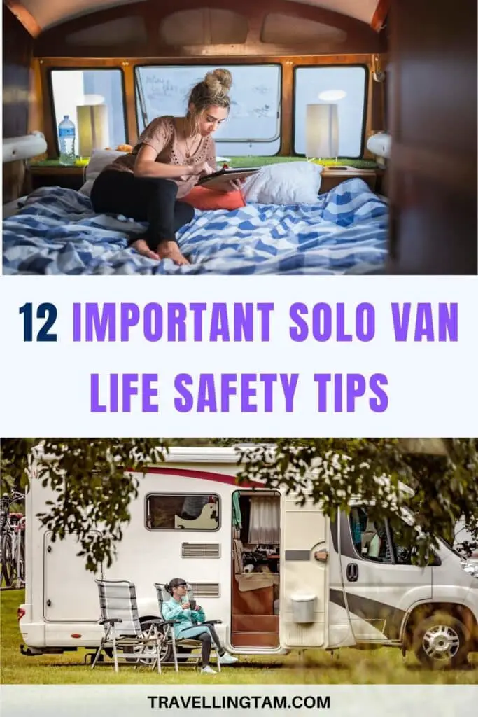 12 Important Solo Van Safety Tips | Travelling Tam