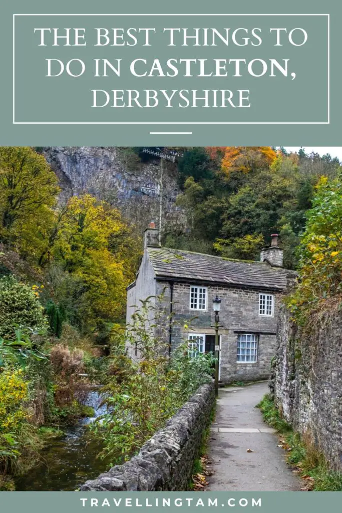 The Best Things To Do in Castleton | Travelling Tam